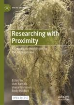 Researching with Proximity: Relational methodologies for the ...