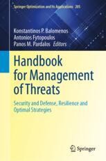 Handbook for Management of Threats: Security and Defense, Resilience and Optimal Strategies ...