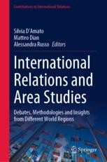 International Relations and Area Studies: Debates, Methodologies and ...
