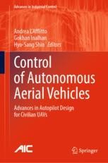 Control of Autonomous Aerial Vehicles: Advances in Autopilot Design for ...
