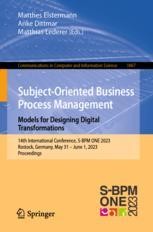 Subject-Oriented Business Process Management. Models for Designing Digital Transformations: 14th ...