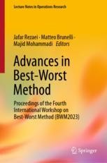 Advances in Best-Worst Method: Proceedings of the Fourth International ...