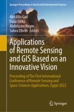 Applications of Remote Sensing and GIS Based on an Innovative Vision: Proceeding of The First ...