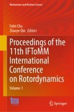 Proceedings of the 11th IFToMM International Conference on Rotordynamics: Volume 1 | Springer ...