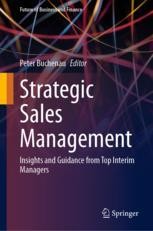 Strategic Sales Management: Insights and Guidance from Top Interim ...
