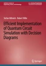 Efficient Implementation of Quantum Circuit Simulation with Decision Diagrams | SpringerLink