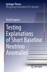Testing Explanations of Short Baseline Neutrino Anomalies | SpringerLink