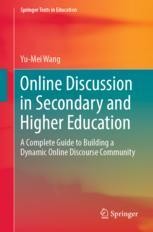 Online Discussion in Secondary and Higher Education: A Complete Guide ...