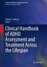 Clinical Handbook of ADHD Assessment and Treatment Across the Lifespan ...