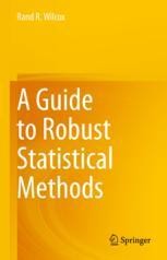 A Guide to Robust Statistical Methods | SpringerLink