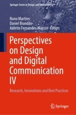 Perspectives on Design and Digital Communication IV: Research, Innovations and Best Practices ...