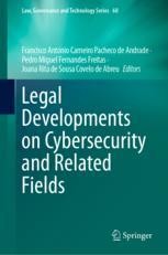 Legal Developments on Cybersecurity and Related Fields | Springer Nature Link (formerly ...