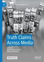 Truth Claims Across Media | SpringerLink