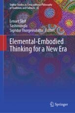 Elemental-Embodied Thinking for a New Era | SpringerLink