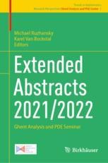 Extended Abstracts 2021/2022: Ghent Analysis and PDE Seminar | SpringerLink