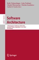 Software Architecture: 17th European Conference, ECSA 2023, Istanbul, Turkey, September 18–22 ...