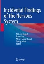 Incidental Findings of the Nervous System | SpringerLink