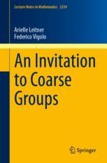 An Invitation to Coarse Groups | Springer Nature Link (formerly SpringerLink)