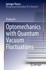 Optomechanics with Quantum Vacuum Fluctuations | Springer Nature Link (formerly SpringerLink)