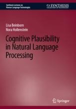 Cognitive Plausibility in Natural Language Processing | Springer Nature Link (formerly SpringerLink)
