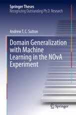 Domain Generalization with Machine Learning in the NOvA Experiment | SpringerLink