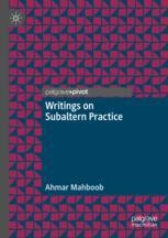 Writings on Subaltern Practice | Springer Nature Link (formally ...