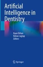 Artificial Intelligence in Dentistry | SpringerLink