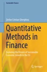 Quantitative Methods in Finance: Exploring the Drivers of Sustainable Economic Growth in the EU ...