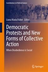 Democratic Protests and New Forms of Collective Action: When ...