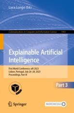 Explainable Artificial Intelligence: First World Conference, xAI 2023, Lisbon, Portugal, July 26 ...