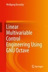 Linear Multivariable Control Engineering Using GNU Octave | SpringerLink