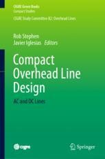 Compact Overhead Line Design: AC and DC Lines | Springer Nature Link