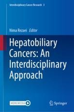 Hepatobiliary Cancers: An Interdisciplinary Approach | Springer Nature Link