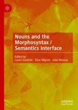 Nouns and the Morphosyntax / Semantics Interface | SpringerLink