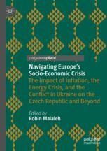 Navigating Europe’s Socio-Economic Crisis: The Impact of Inflation, the ...