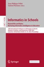 Informatics in Schools. Beyond Bits and Bytes: Nurturing Informatics ...
