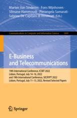 E-Business and Telecommunications: 19th International Conference, ICSBT 2022, Lisbon, Portugal ...