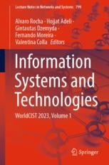 Information Systems and Technologies: WorldCIST 2023, Volume 1 ...