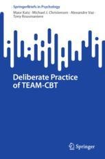 Deliberate Practice of TEAM-CBT | SpringerLink