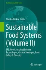 Sustainable Food Systems (Volume II): SFS: Novel Sustainable Green ...