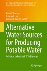 Alternative Water Sources for Producing Potable Water: Advances in ...