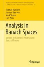 Analysis in Banach Spaces: Volume III: Harmonic Analysis and Spectral Theory | SpringerLink