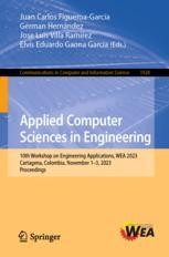 Applied Computer Sciences in Engineering: 10th Workshop on Engineering ...