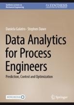 Data Analytics for Process Engineers: Prediction, Control and ...