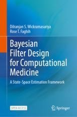 Bayesian Filter Design for Computational Medicine: A State-Space Estimation Framework | Springer ...