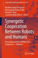 Synergetic Cooperation between Robots and Humans: Proceedings of the ...