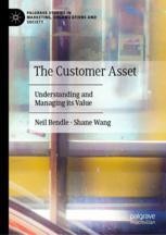 The Customer Asset: Understanding and Managing its Value | SpringerLink