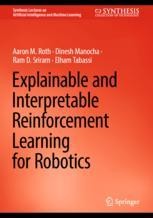 Explainable and Interpretable Reinforcement Learning for Robotics | Springer Nature Link