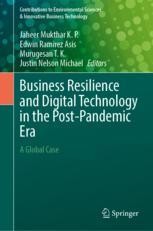 Business Resilience and Digital Technology in the Post-Pandemic Era: A ...