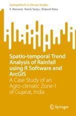 Spatio-temporal Trend Analysis of Rainfall using R Software and ArcGIS ...